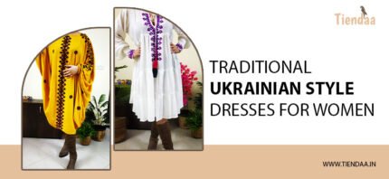 Everything You Should Know about Ukrainian Style Dresses